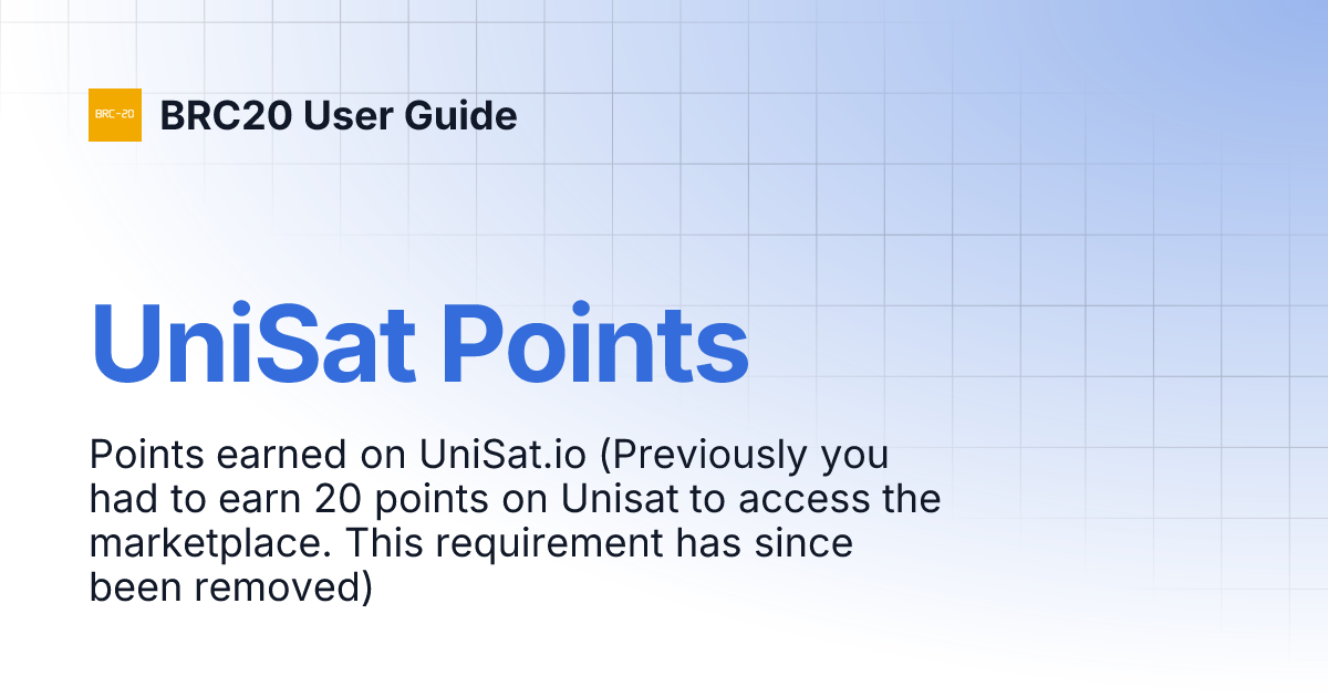 UniSat Points | BRC20 User Guide